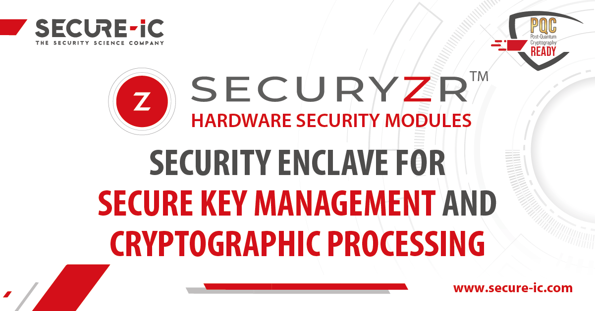 Securyzr Hardware Security Modules | Secure-IC