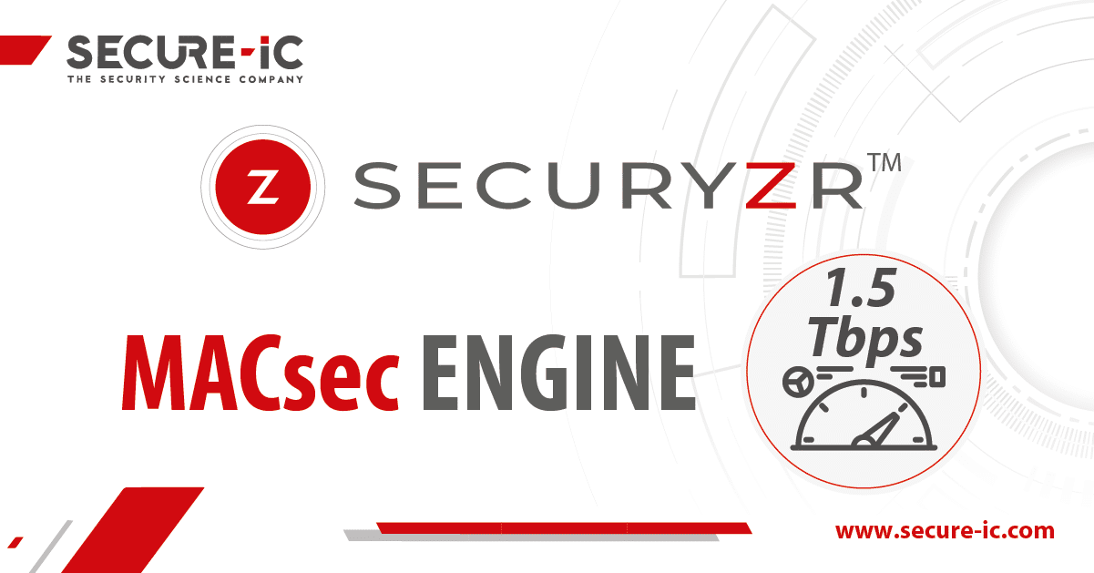 Secure-IC offers high throughput MACsec Engine